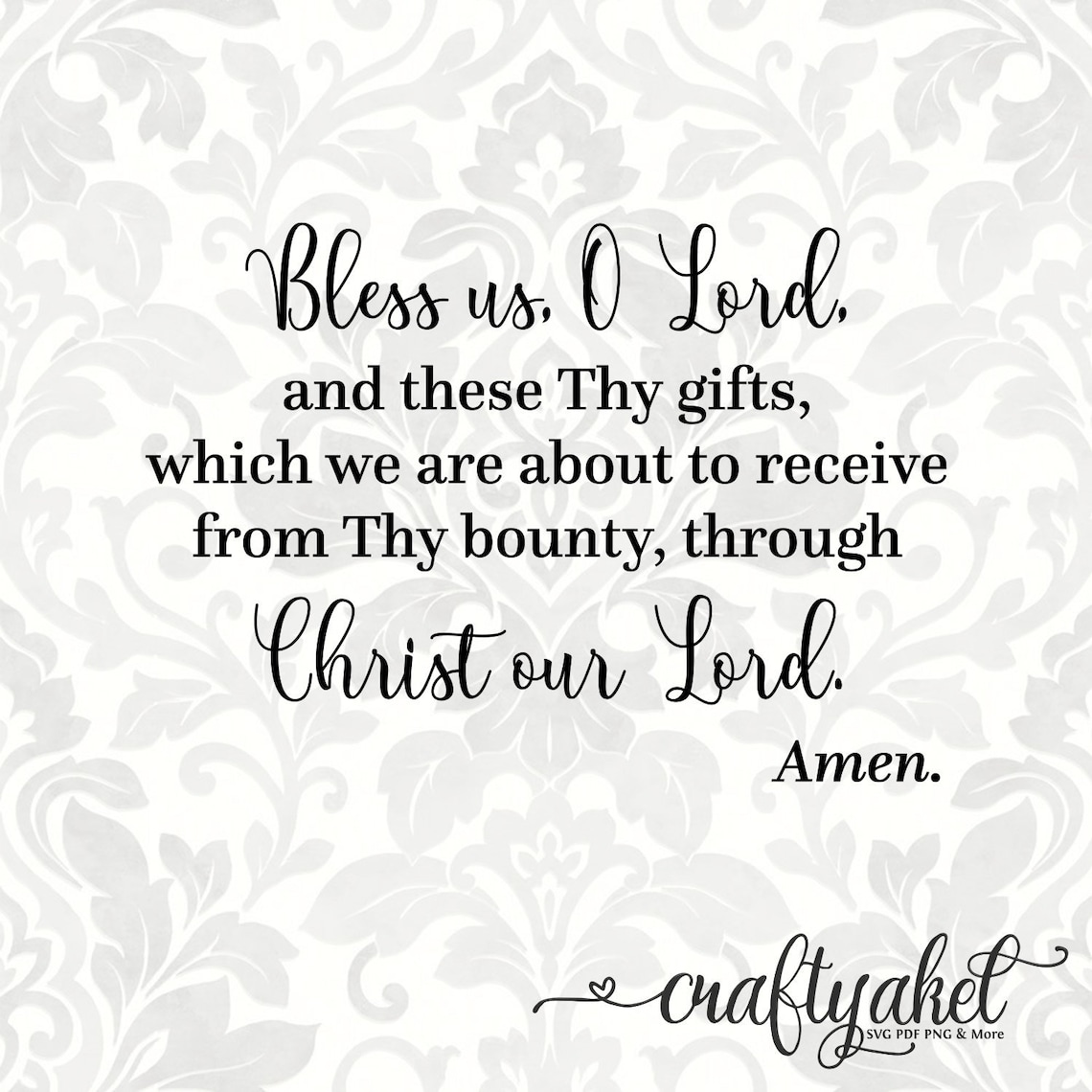 Bless Us O Lord and These Thy Gifts Which We Are About to - Etsy