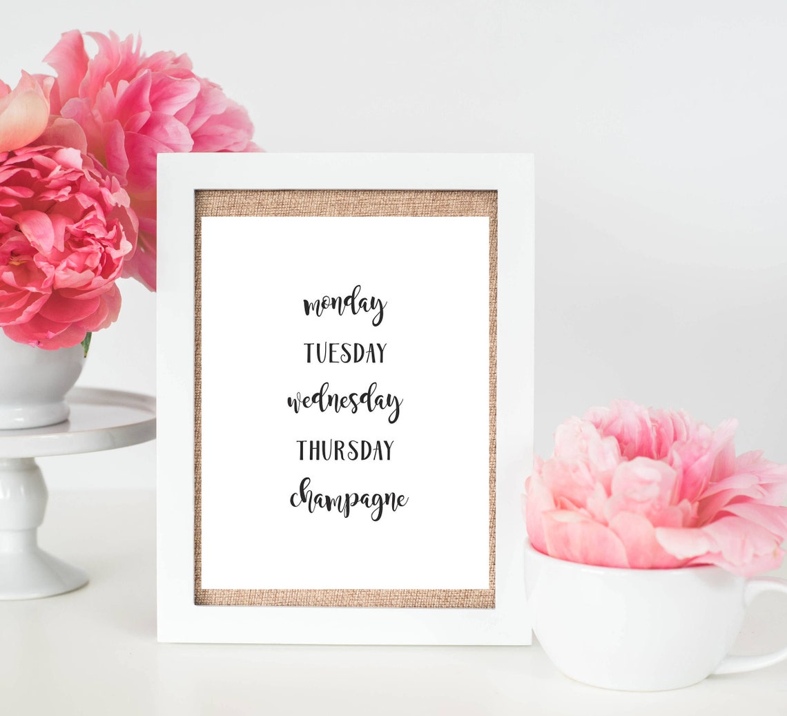 Champagne Print, Champagne Printable, Champagne Digital Print, Days of ...