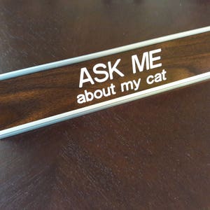 Name Plate for Desk, 2" X 10", With Satin Silver Holder, Custom ...