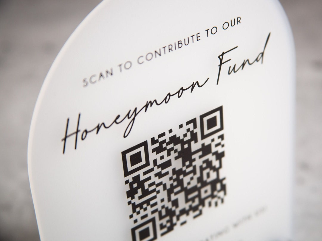 Arched QR Code wedding Sign 6x7.75 Scannable Acrylic Sign, Wedding Cash ...