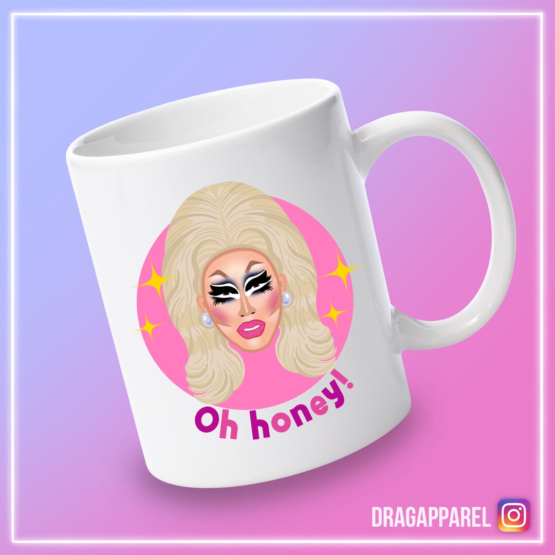 Oh Honey Trixie Mattel Unhhhh Rupaul's Drag Race - Etsy UK
