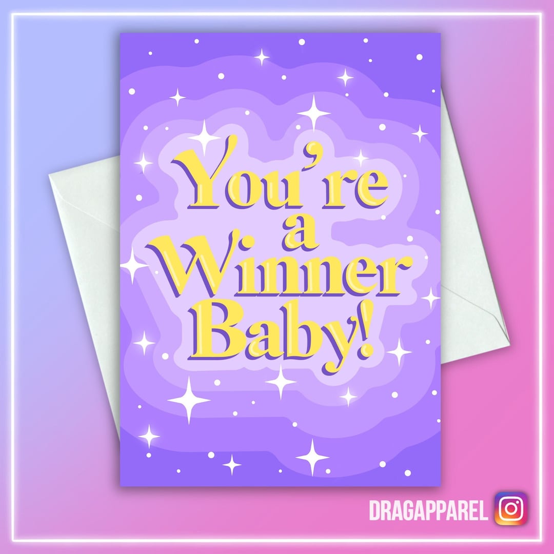You're A Winner Baby! Rupaul Birthday Card - Rupaul, Drag Race, LGBT ...