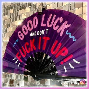 Good Luck and Don't Fuck It Up! - Large Drag Race, Rupaul, LGBT ...