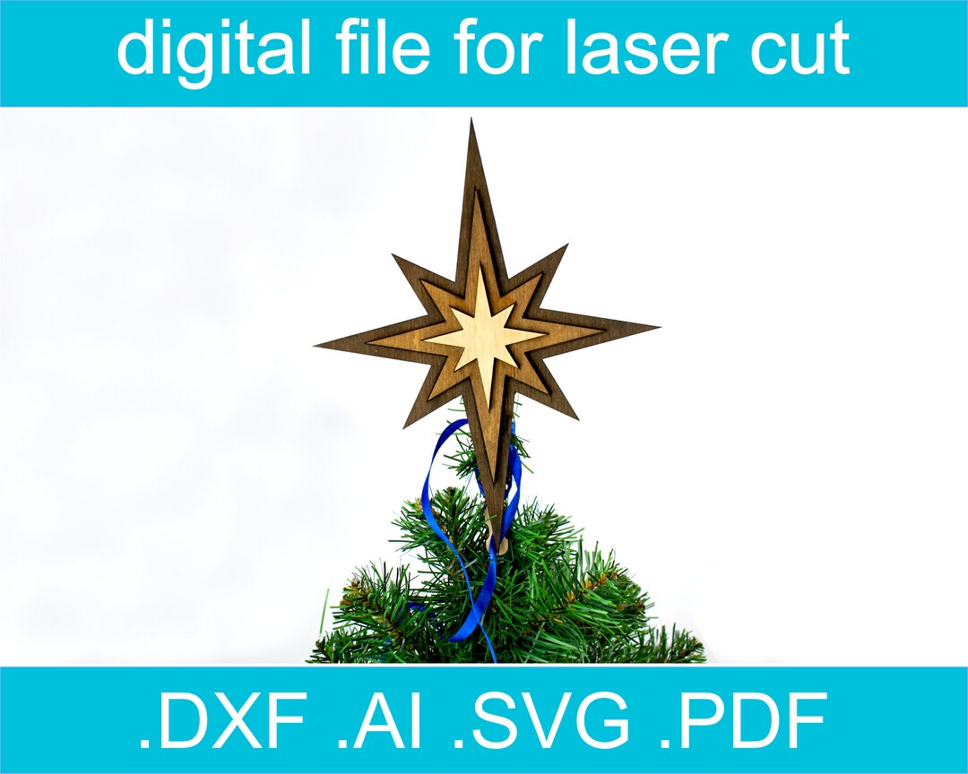 Christmas Tree Topper Star SVG • Laser Cut File • Glowforge • Xtool D1 ...
