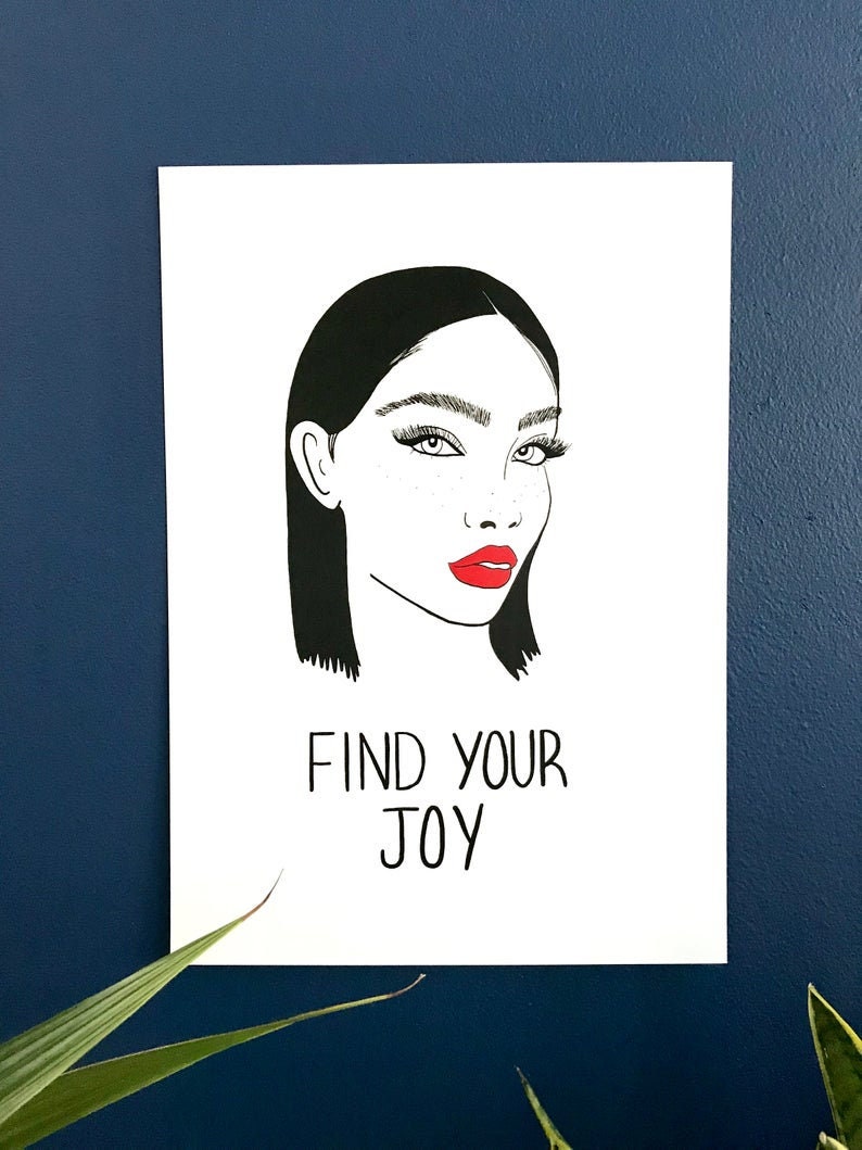 Find Your Joy A4 Poster Print/ Self Love Poster/ Self Care - Etsy