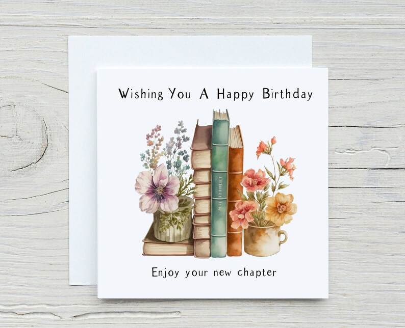 Book Lover Birthday Card, Enjoy Your New Chapter Card for Bookworms ...