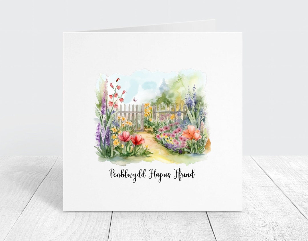 Welsh Birthday Card for Friend, Pretty Garden Welsh Language Birthday ...