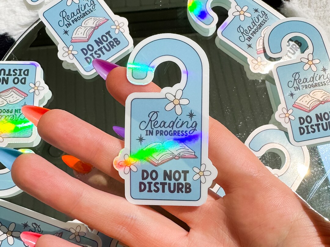 Reading in Progress, Do Not Disturb Holographic Sticker Cute Trendy ...