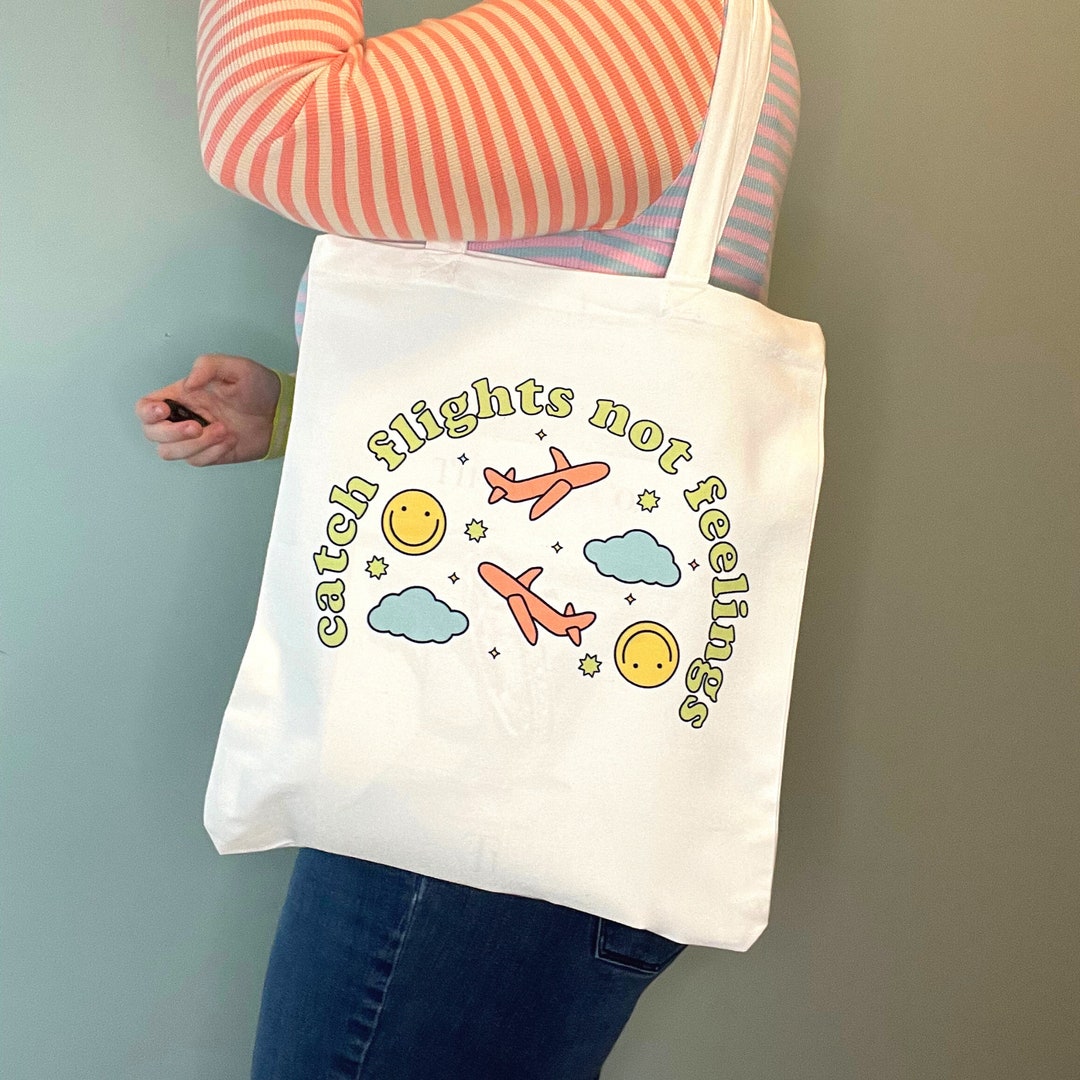 Catch Flights, Not Feelings | Cute Trendy Pastel Rainbow Canvas Tote ...