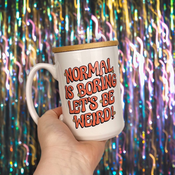 Normal is Boring - Etsy