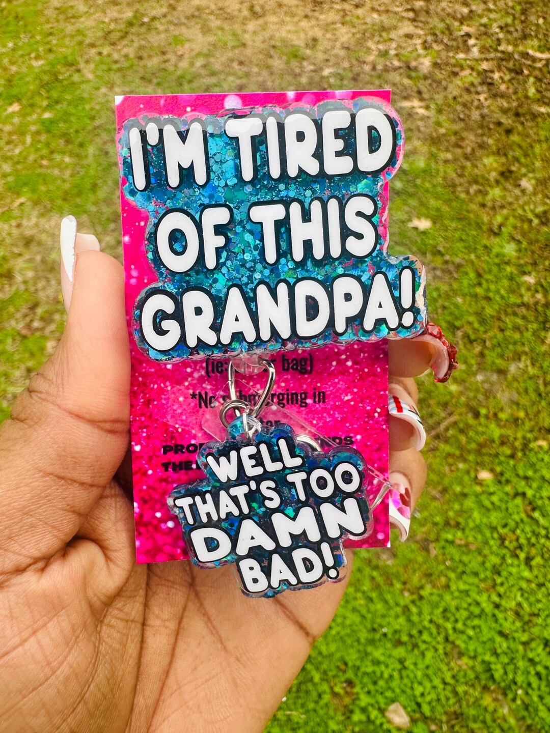 Blue I'm Tired of This Grandpa Badge Reel, Well Too D Bad, RN Id Holder ...