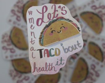 Let's Taco Bout It Sticker Therapy Sticker Counselor Sticker Mental ...