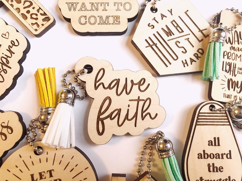 Have Faith Keychain // Wood Engraved Tassel Keychain | Etsy