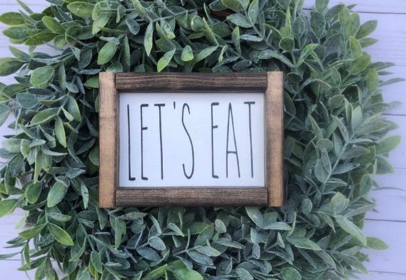 Lets Eat Signs Wood Signs Farmhouse Signs Kitchen | Etsy
