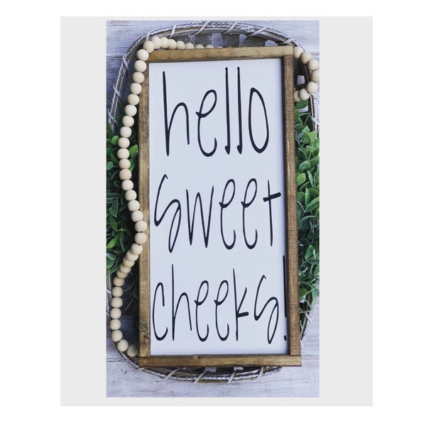 Hello Sweet Cheeks Bathroom Sign - Etsy