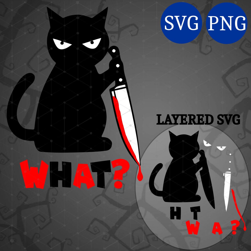 What Slasher Cat With a Knife Layered SVG & PNG Digital Files Download ...