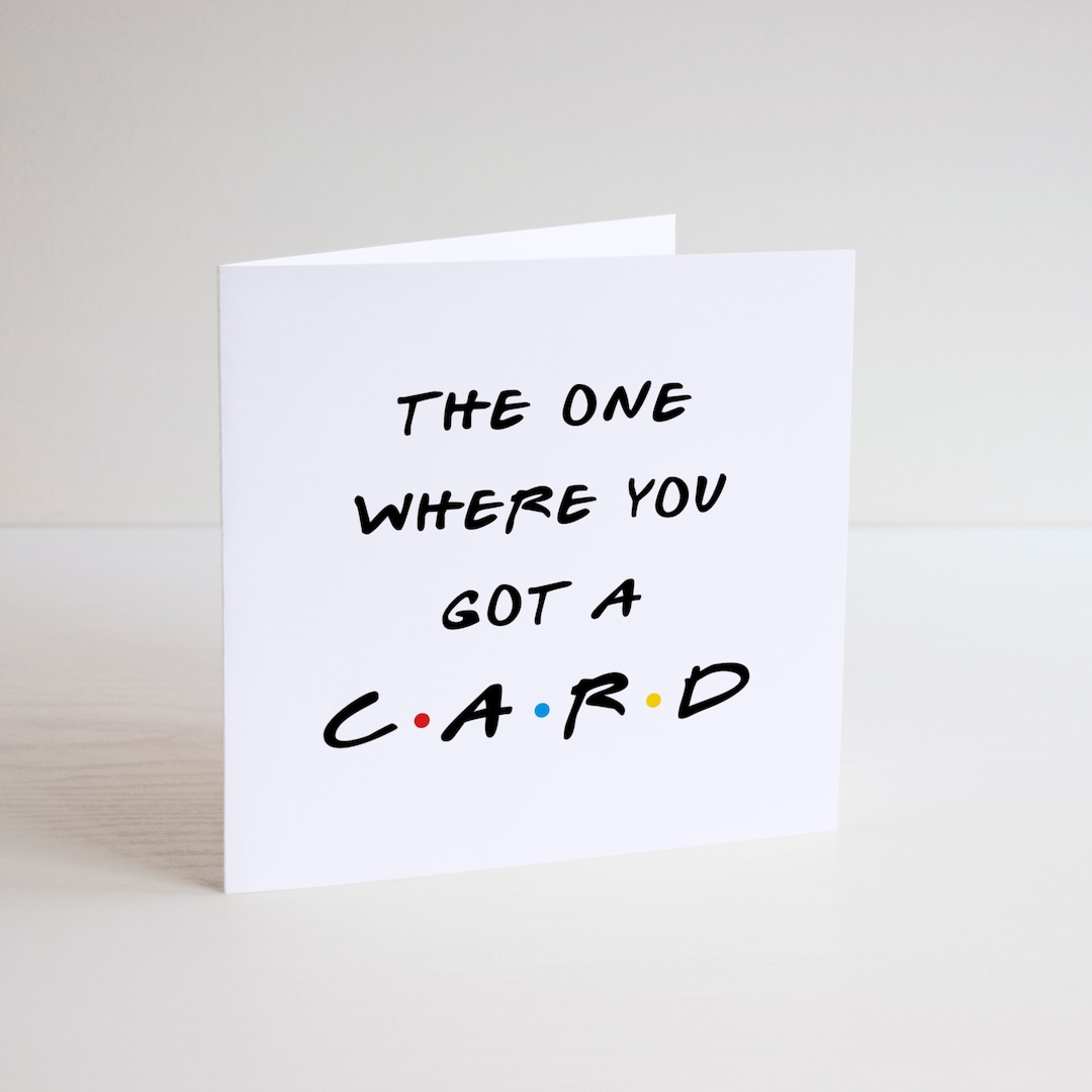 Funny Greeting Card / Cheeky / Friends / Congratulations / Celebrations ...