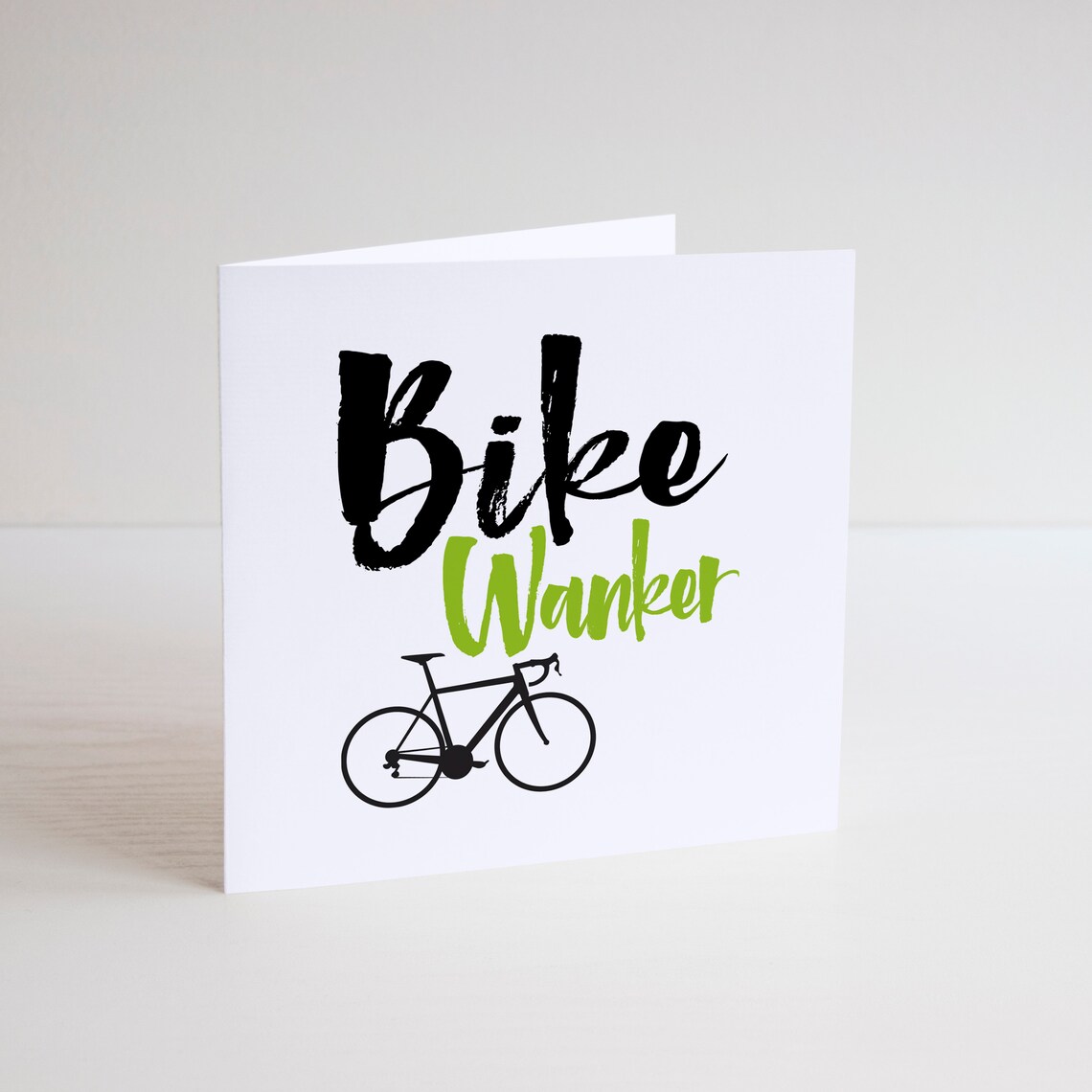 Funny Greeting Card / Cheeky / Humour / Banter / Bike Wanker / Cycling ...