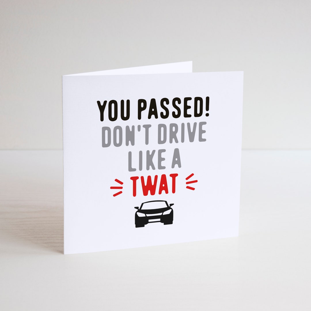 Greetings Card / Cheeky / Humour / Banter / Passed / Driving Test / New ...
