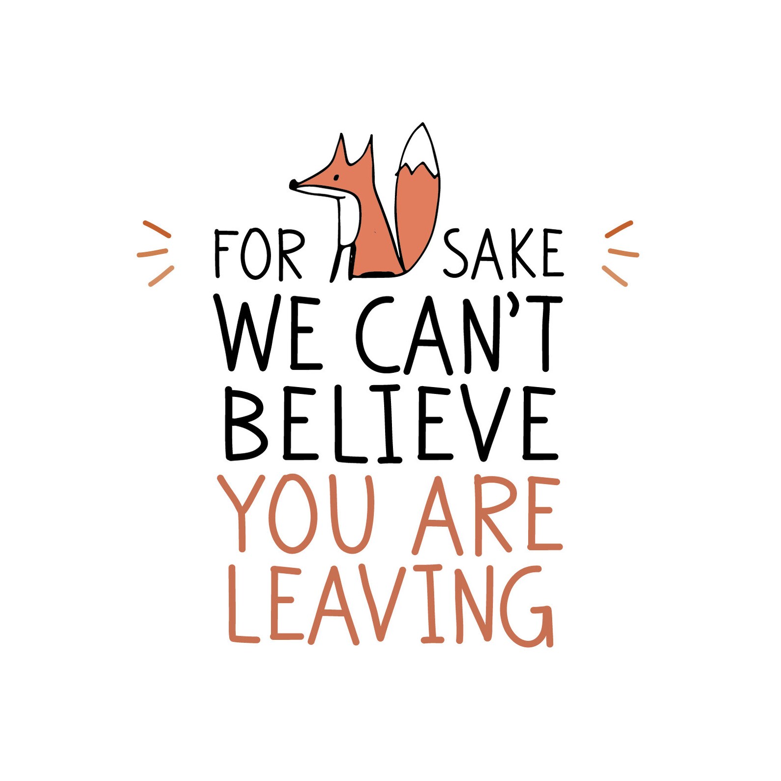 Funny Greeting Card / Cheeky / Humour / LEAVING CARD / Fox / Bye / Sad ...