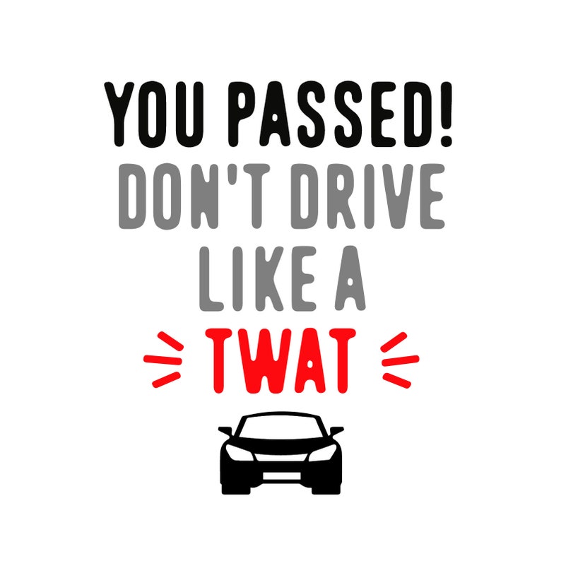 Greetings Card / Cheeky / Humour / Banter / Passed / Driving Test / New ...
