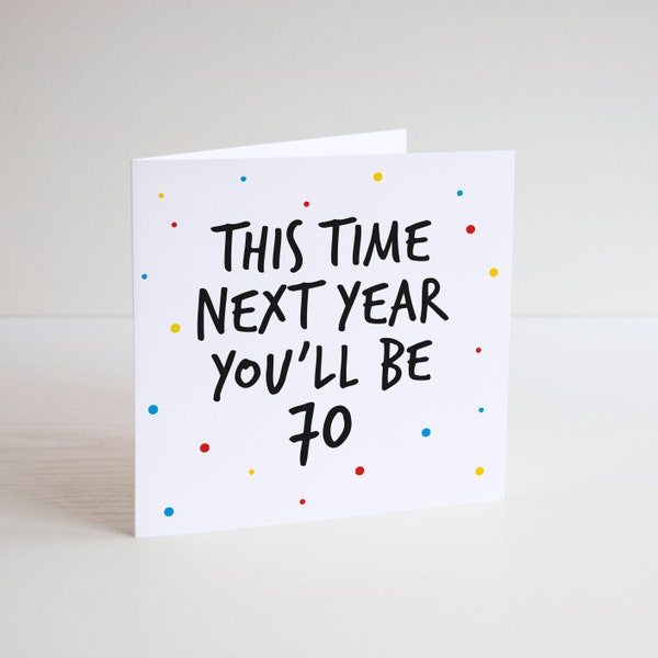 Greeting Card, 29, Humour, BIRTHDAY CARD, Next Year You Will Be 30 ...