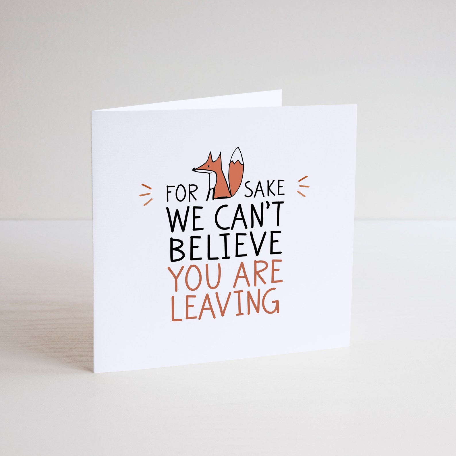 Funny Greeting Card / Cheeky / Humour / LEAVING CARD / Fox / Bye / Sad ...
