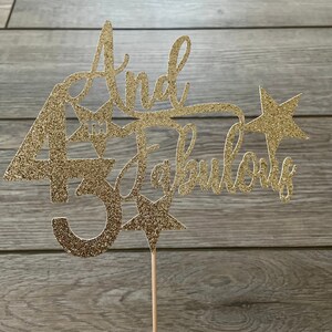 43 and Fabulous Cake Topper, Age Custom Topper, Age Birthday Cake Decor ...