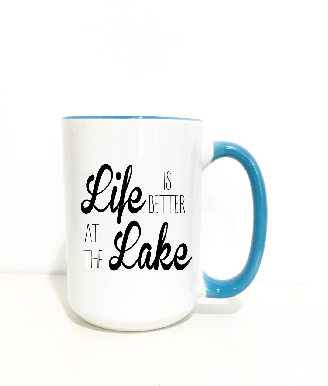 Life is Better at the Lake Coffee Mug Lake Life Lake House - Etsy
