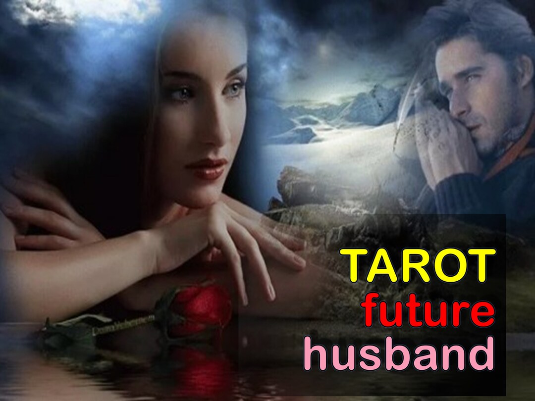 Psychic Love Tarot Divination for Future Husband Reading Same Day ...