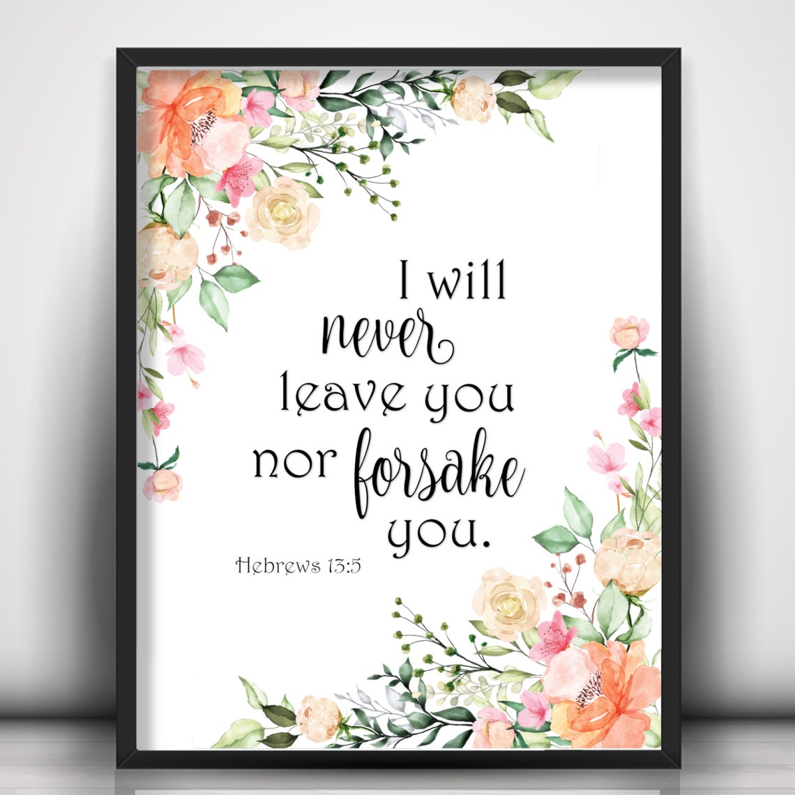 Printable Bible Verse Artwork Floral Printable Wall Art Digital ...