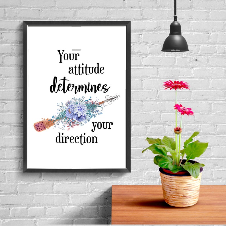 Your Attitude Determines Your Direction, Floral Arrow, Inspirational ...