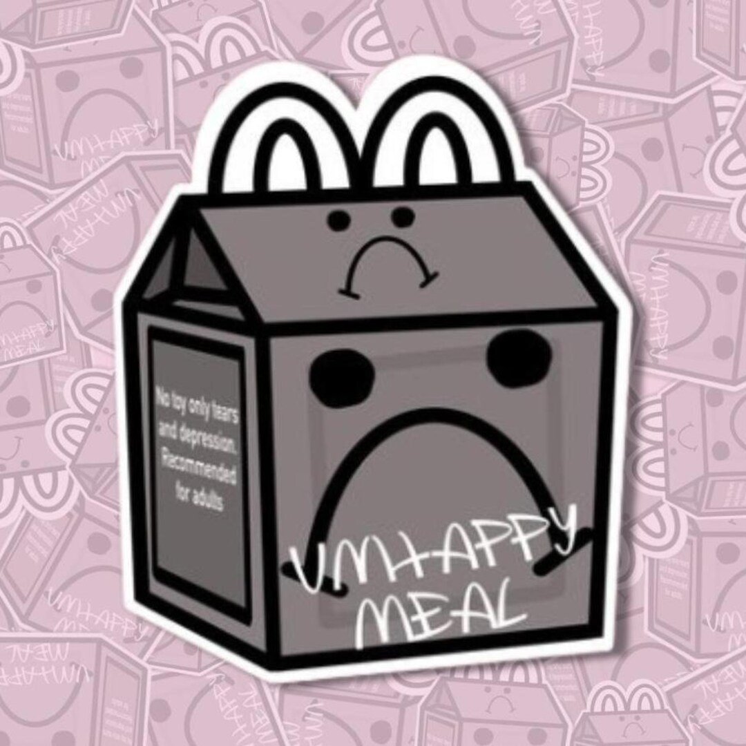 Unhappy Meal Sticker, Mental Health, Dark Humour Meme - Etsy