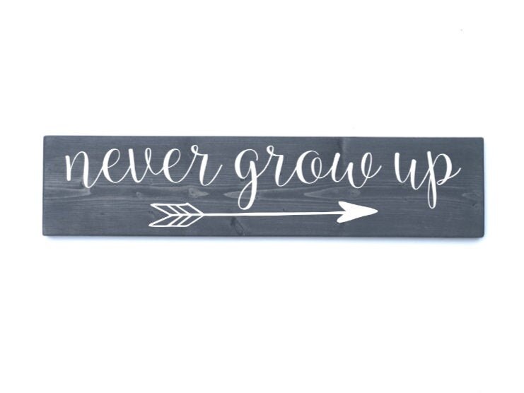 Playroom Sign Never Grow Up Arrow Wall Decor Kids Room | Etsy