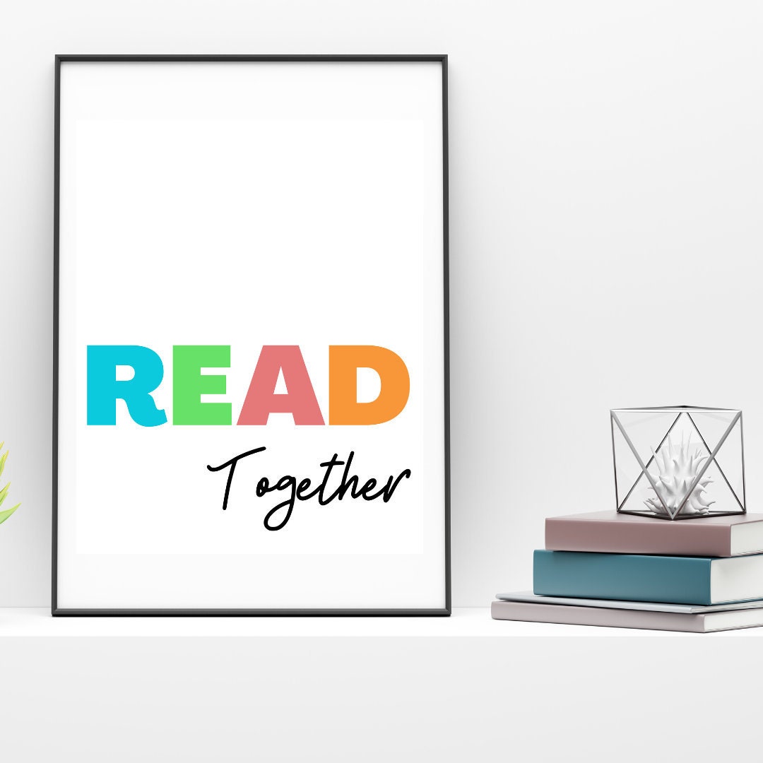 Read Together Printable Sign, Reading Sign for Nursery, Playroom Wall ...