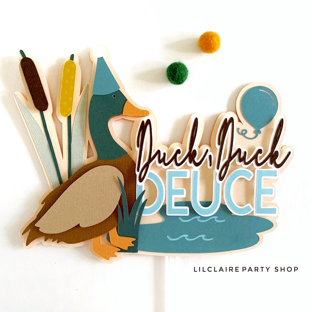 Duck Duck Deuce Cake Topper, Mallard Cake Topper, 2nd Birthday, Duck ...