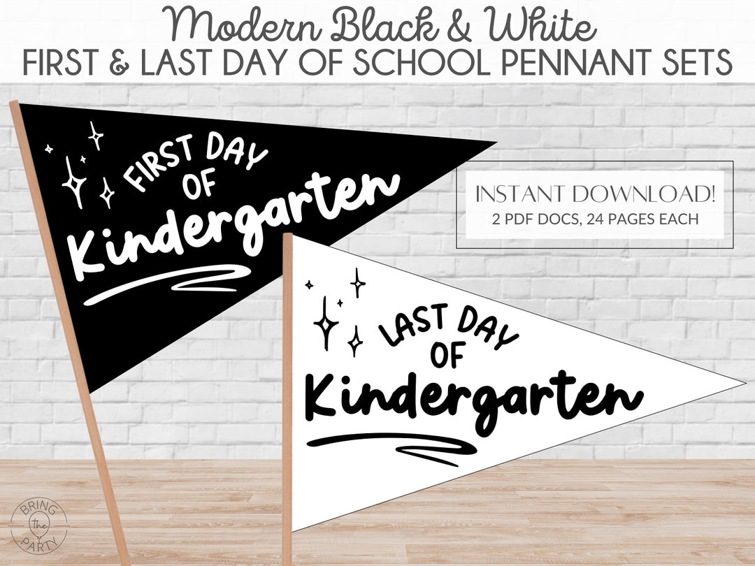 PRINTABLE First & Last Day of School Pennants Bundle | First Day Flags ...