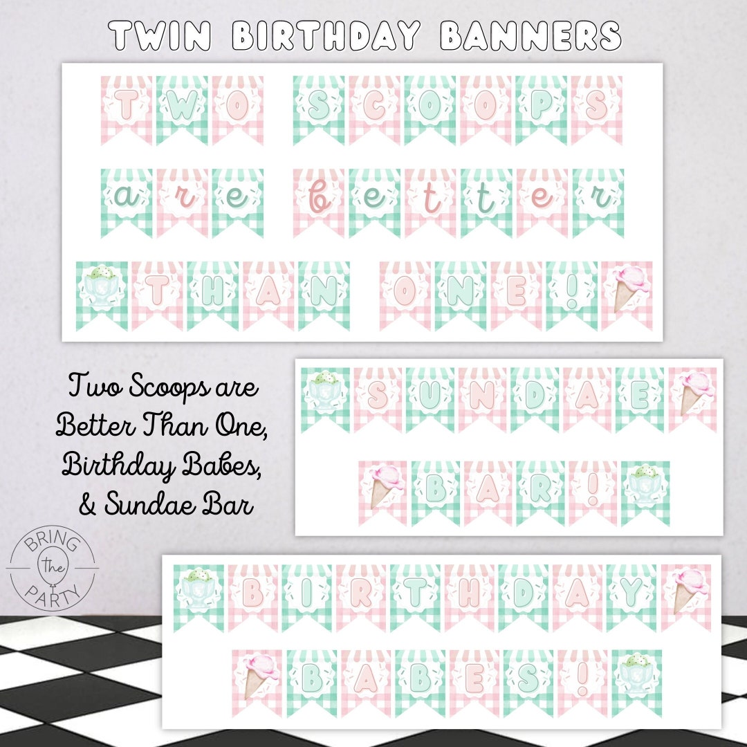TWIN Birthday Ice Cream Banners, Two Scoops Are Better Than One Theme ...