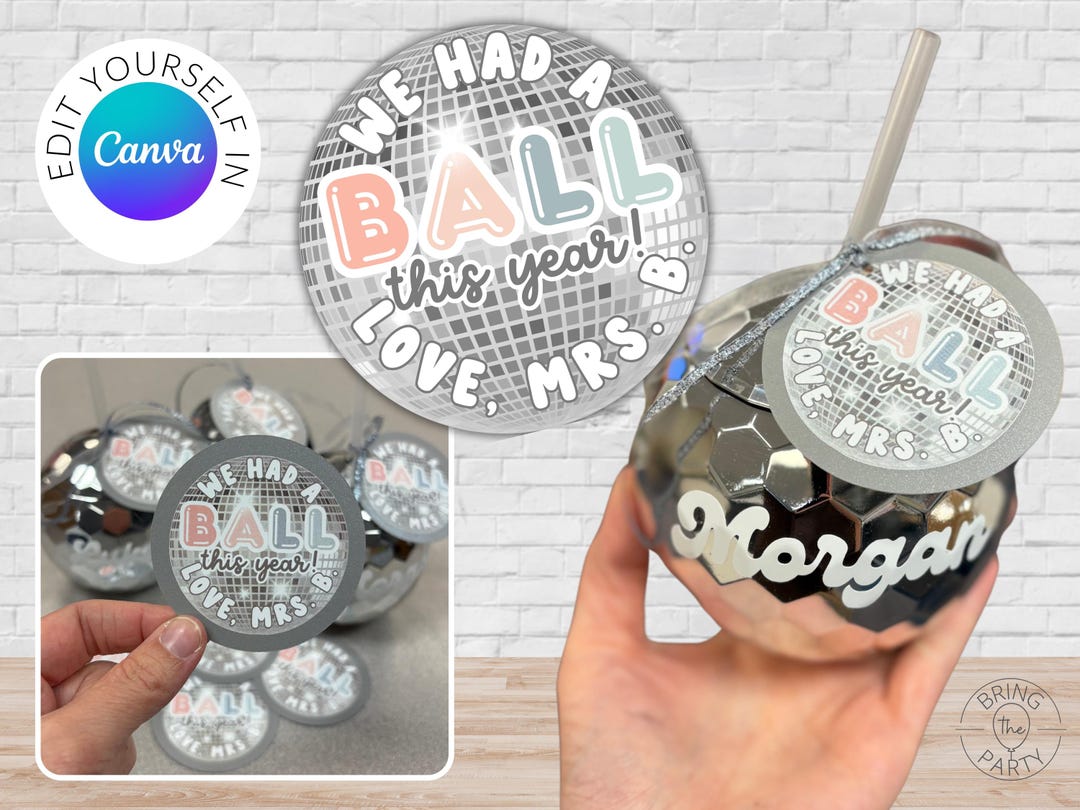 Editable End of the Year Disco Ball Cup Bottle Student Gift Label ...