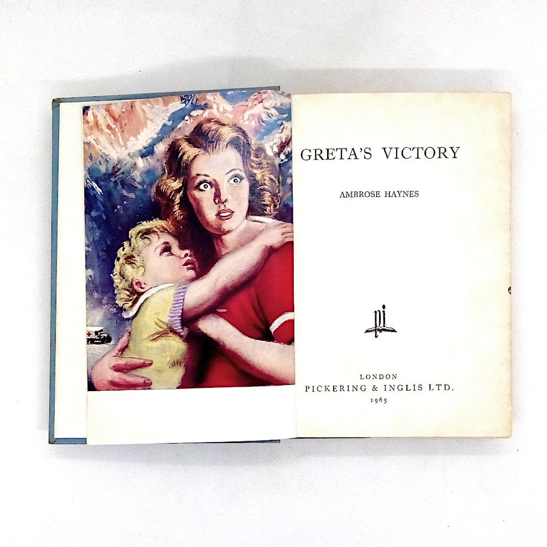 Vintage Girl's Book, Greta's Victory by Ambrose Haynes 1960s Children's ...