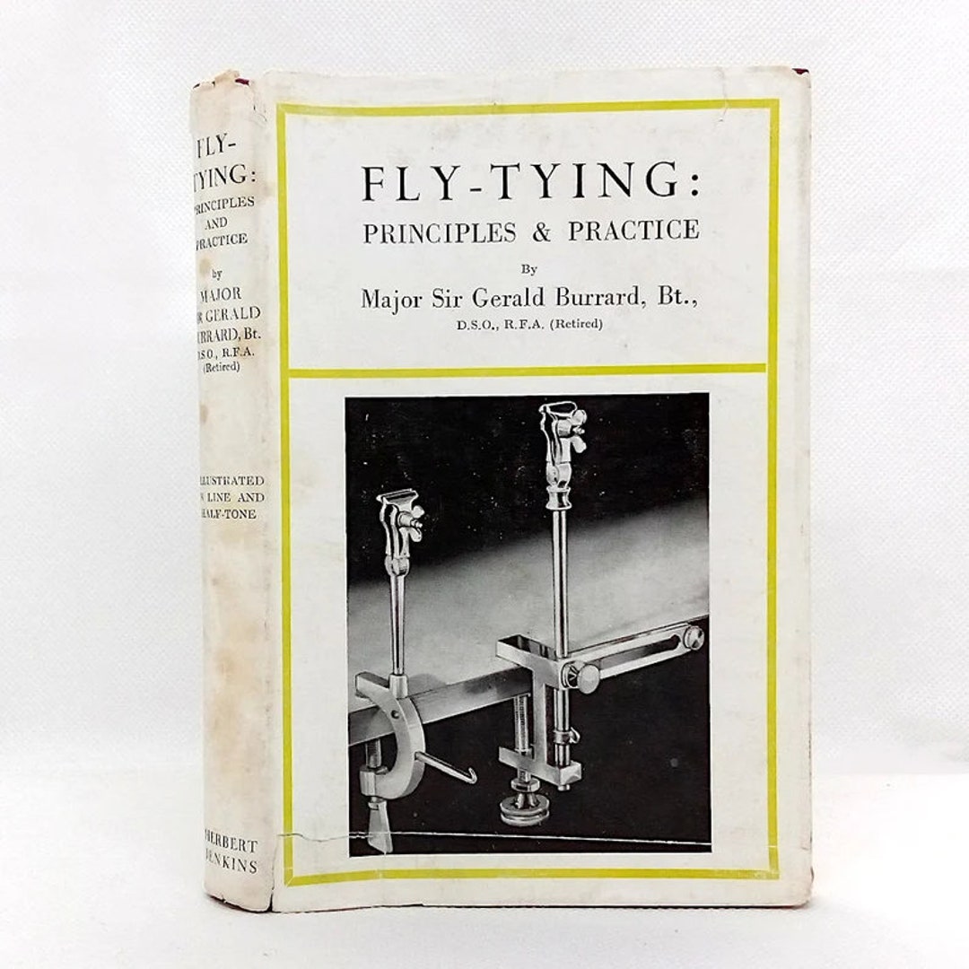 Fly-fishing Book, Fly-tying: Principles & Practice by Gerald Burrard ...