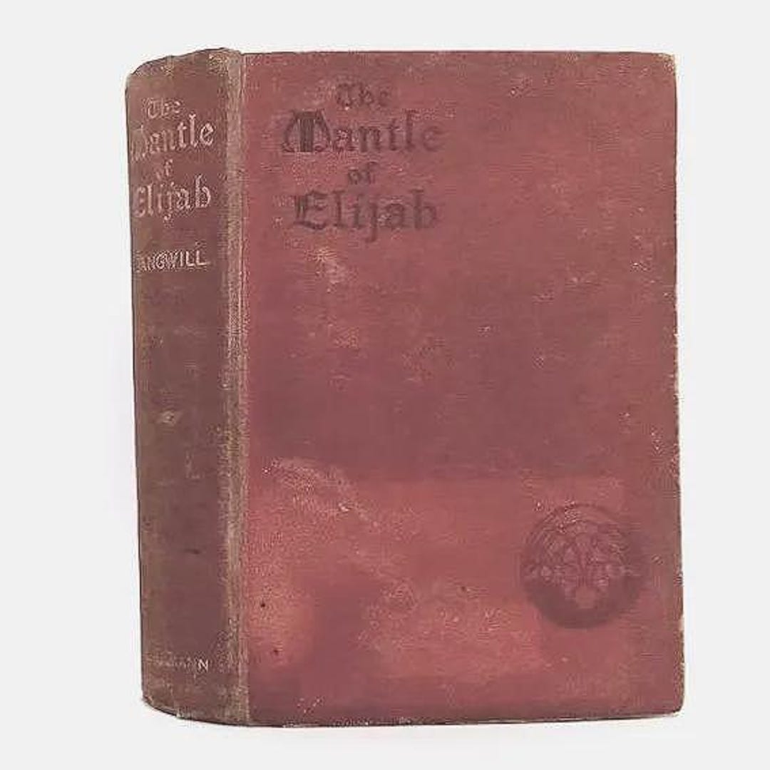 The Mantle of Elijah by Israel Zangwill 1900 1st Edition Antique ...