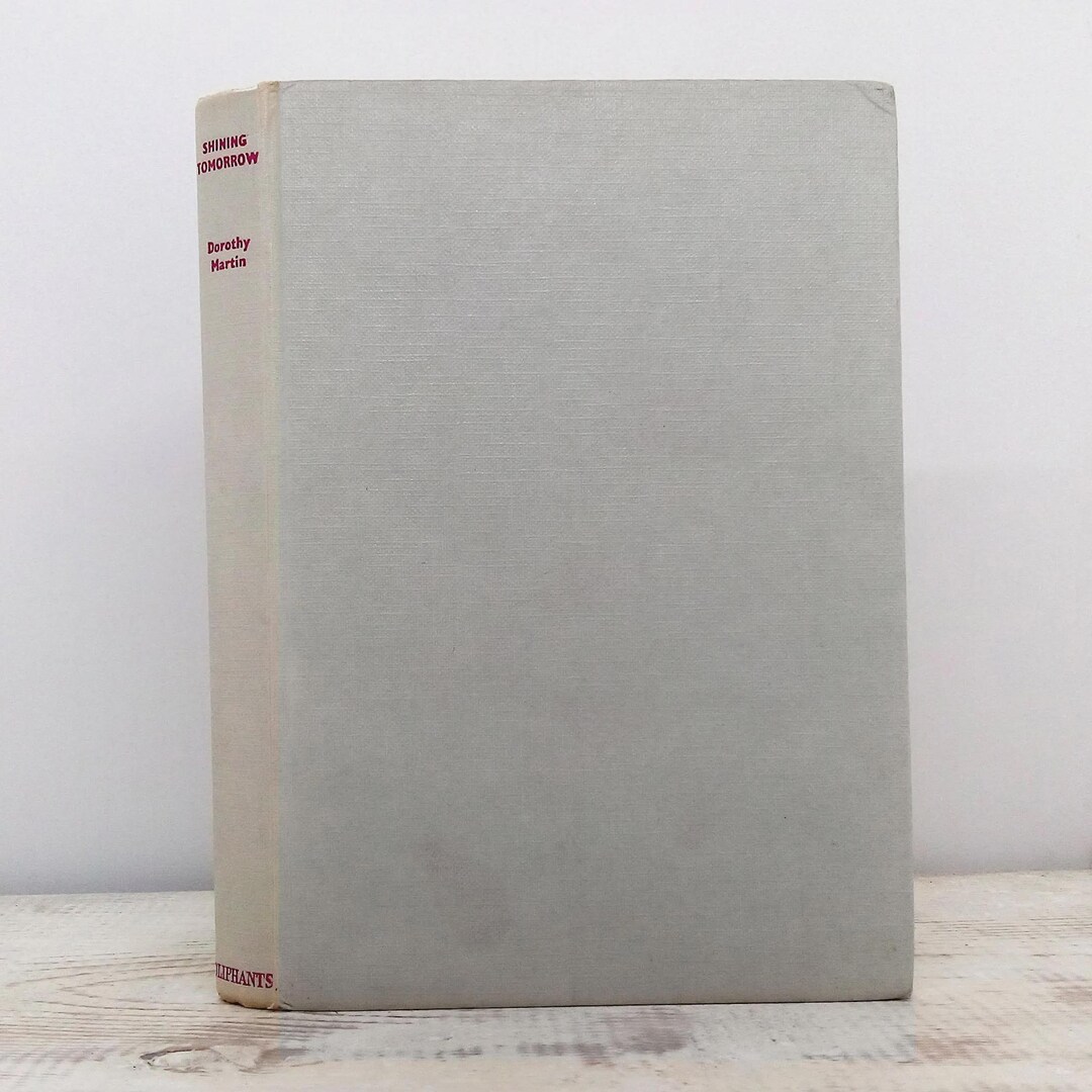 Shining Tomorrow by Dorothy Martin 1963 Christian YA Novel on Faith and ...