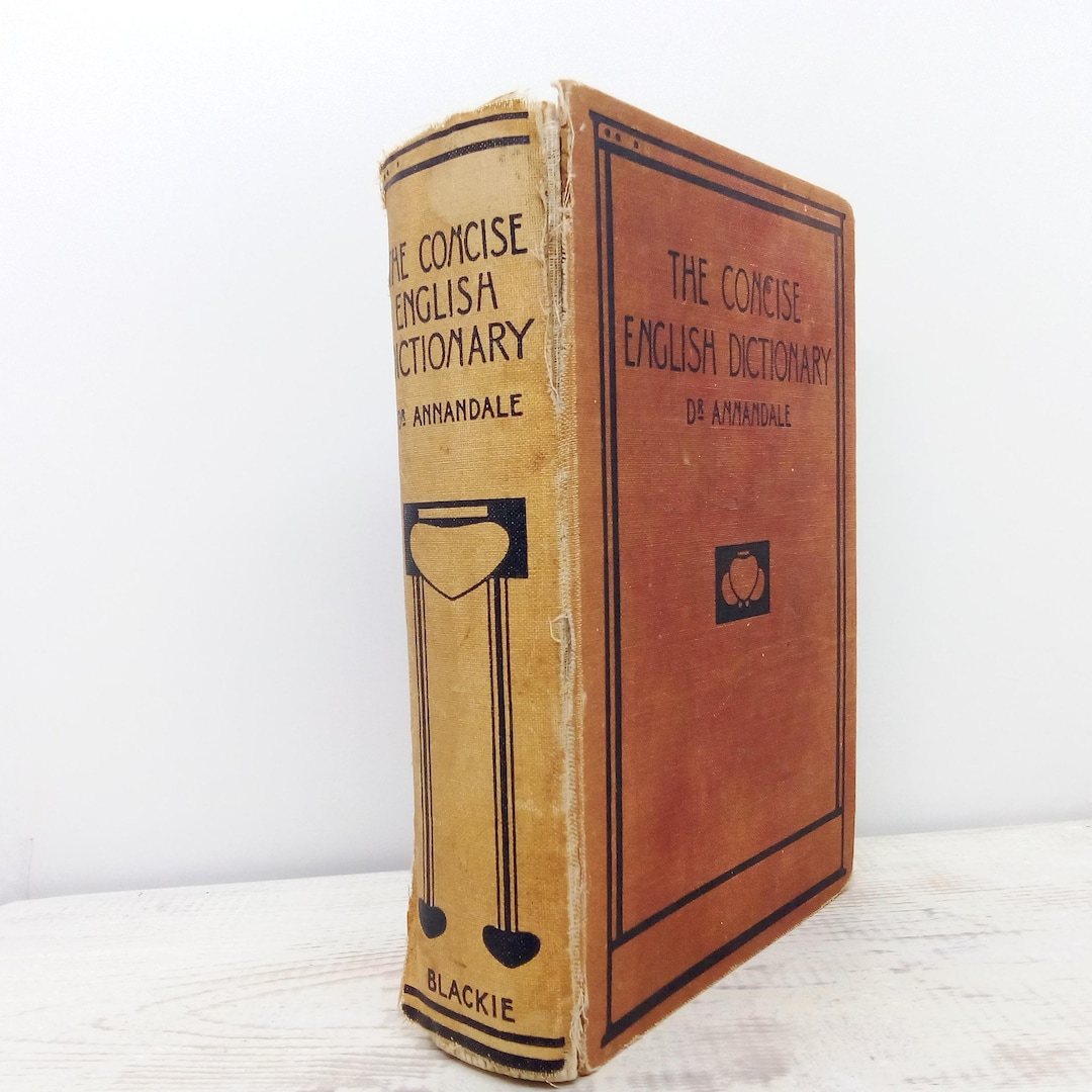 The Concise English Dictionary by Charles Annandale Old Dictionary From ...