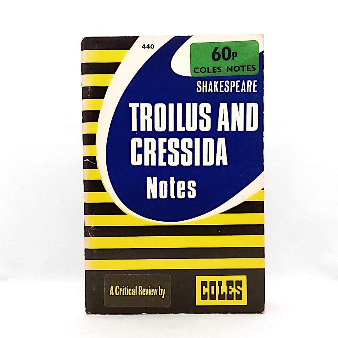 Shakespeare Guide Troilus and Cressida Notes English Literature Coles ...