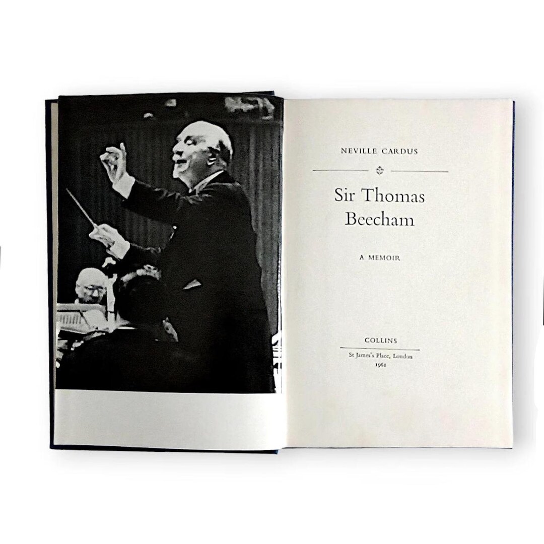 Sir Thomas Beecham by Neville Cardus, First Edition Music Biography ...