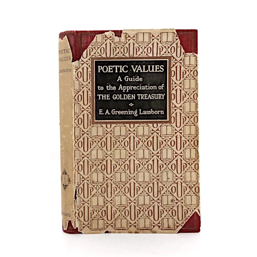 Antique Poetry Book, Poetic Values: A Guide to the Appreciation of the ...
