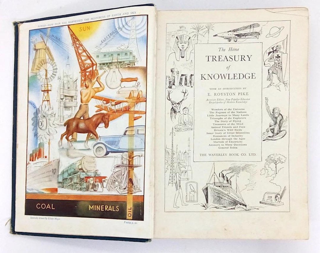 Kid's Encyclopedia, the Home Treasury of Knowledge Intro E Royston Pike ...