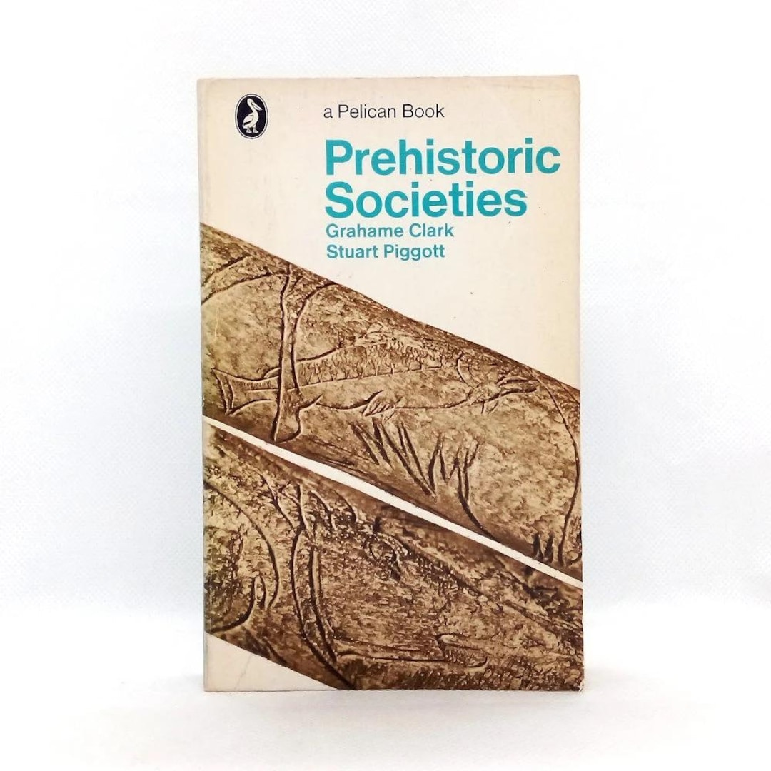 Prehistoric Societies Book, 1970 Pelican Illustrated Paperback - Etsy