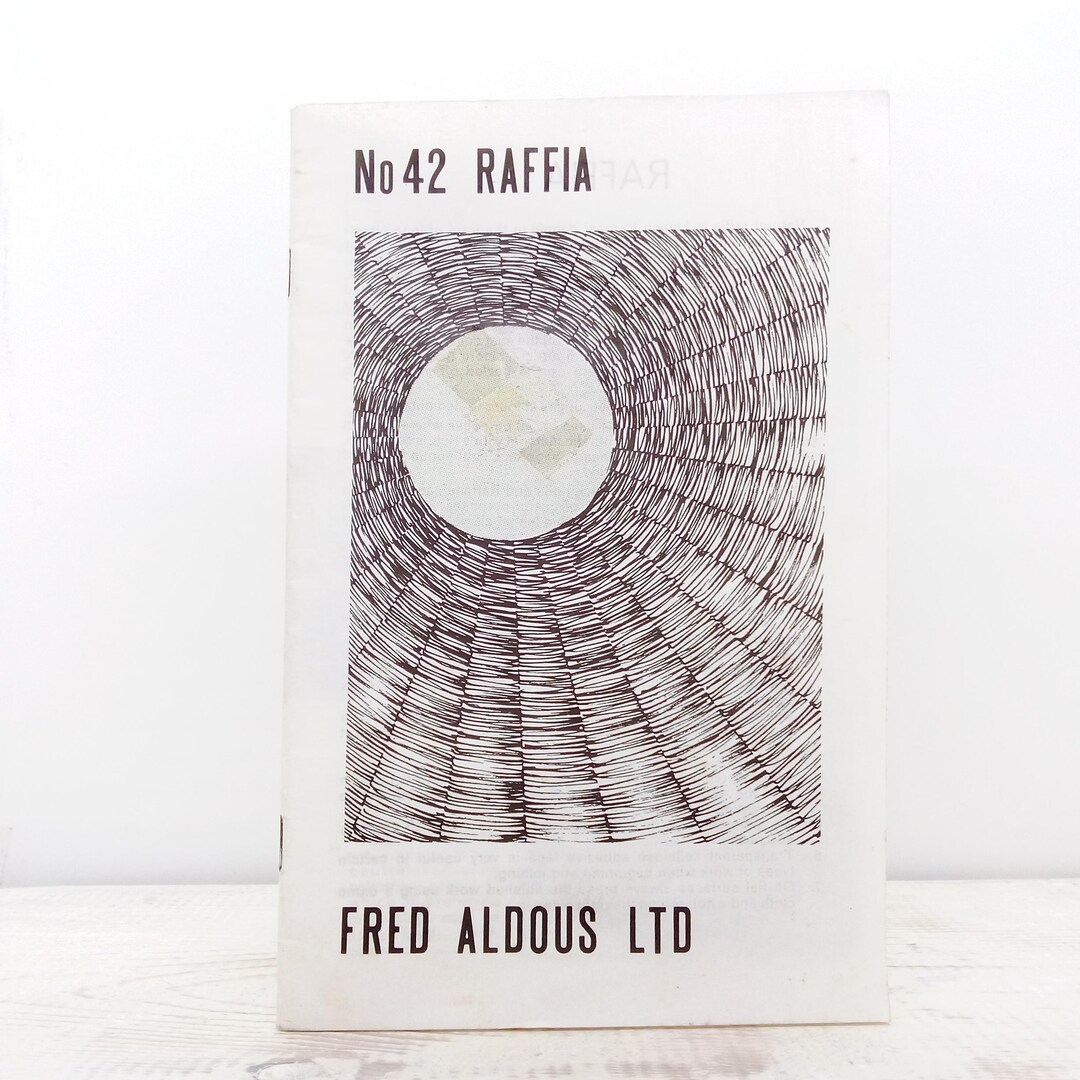 Raffia Work Booklet by the Fred Aldous Craft Store Illustrated Craft ...